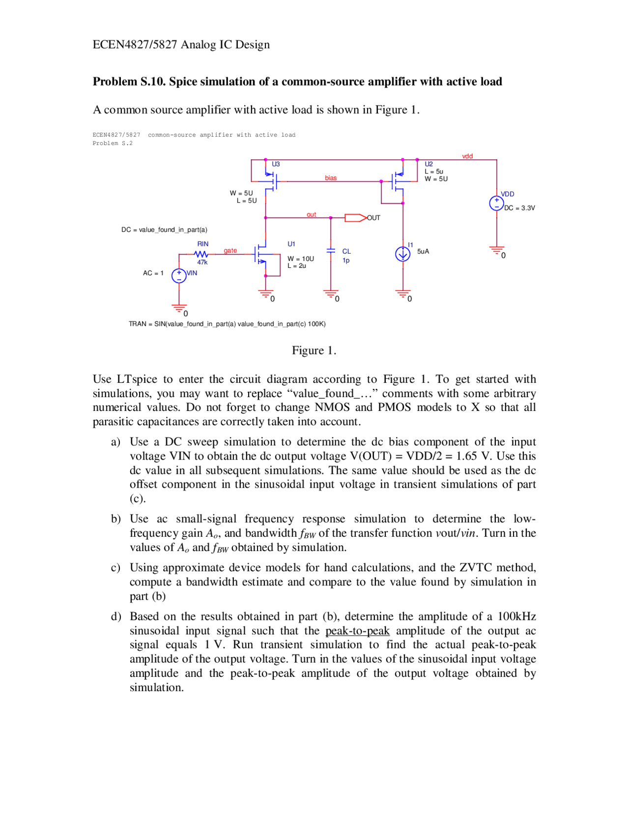 Spice Simulation Of A Common Source Amplifier With Active Load Ecen
