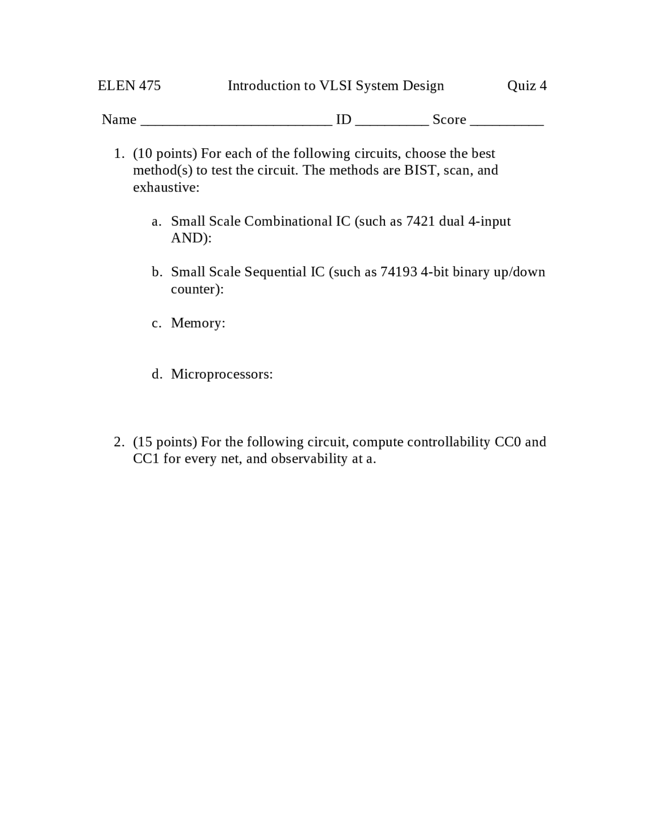 Quiz Iv Questions Introduction To Vlsi System Design Ecen 475 Docsity