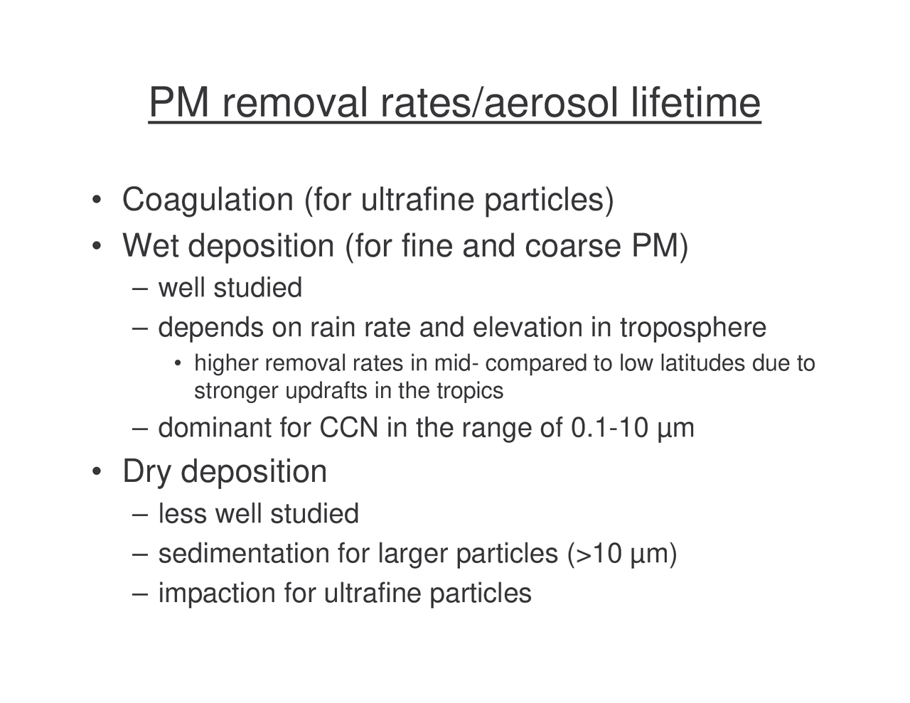 Notes On Pm Removal Rates And Aerosol Lifetime Atmo 689 Docsity