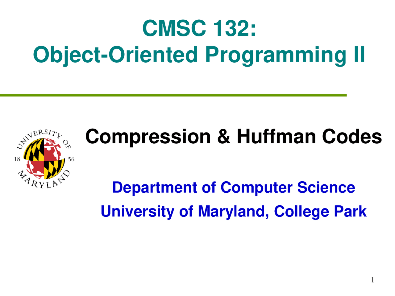 Compression And Huffman Codes Lecture Notes Cmsc 132 Docsity
