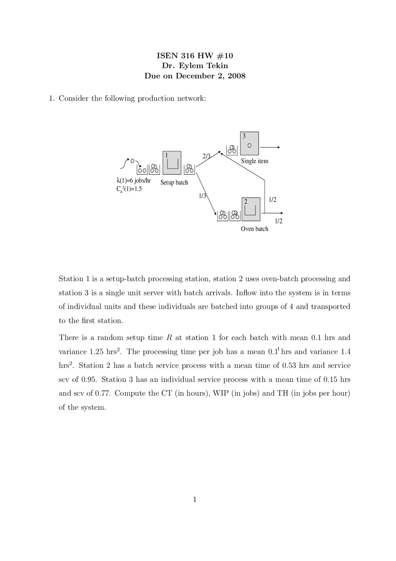 Assignment 10 2 Questions Of Production System Operation Fall 2008
