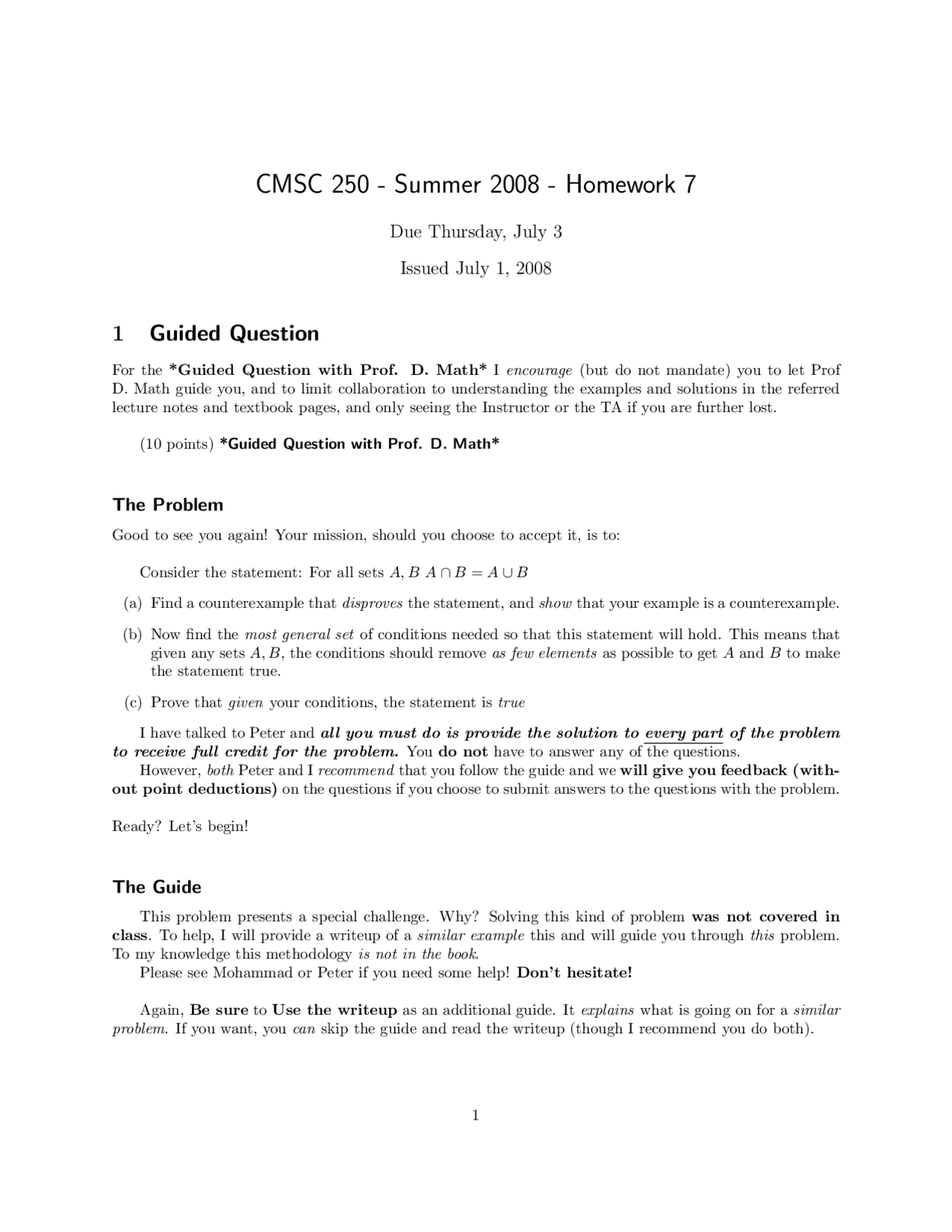 Homework 7 Questions Discrete Structures Summer 2008 Cmsc 250