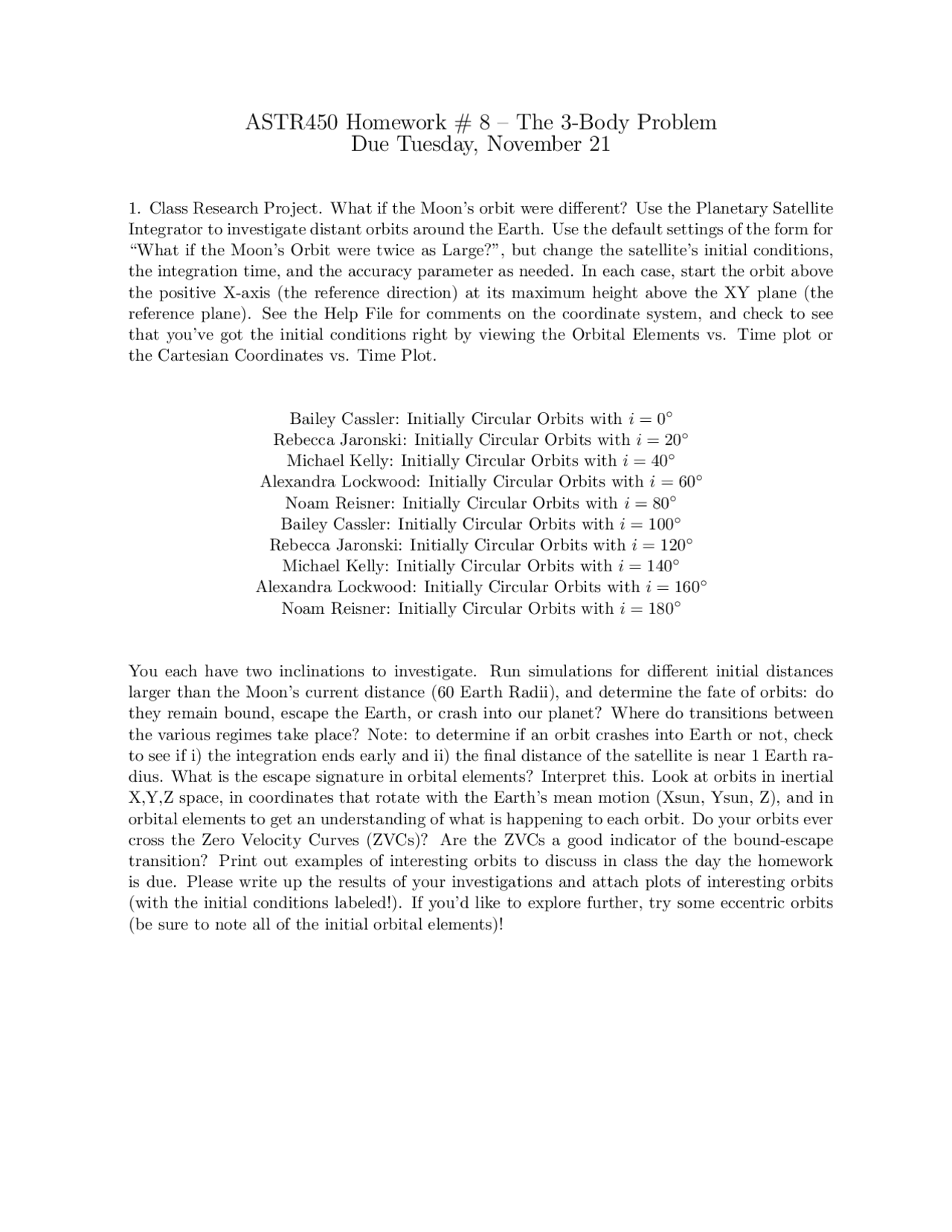 The 3 Body Problems Homework 8 Orbital Dynamics Astr 450 Docsity