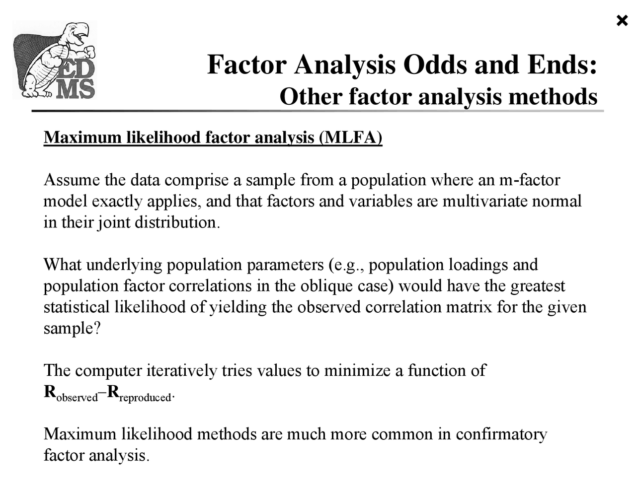 Factor Analysis Odds And Ends Other Factor Analysis Methods Edms 657