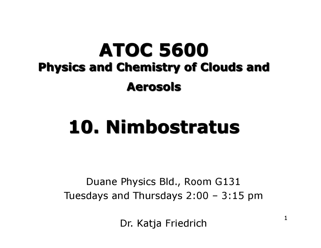Lecture Slides For Nimbostratus Atoc 5600 Docsity