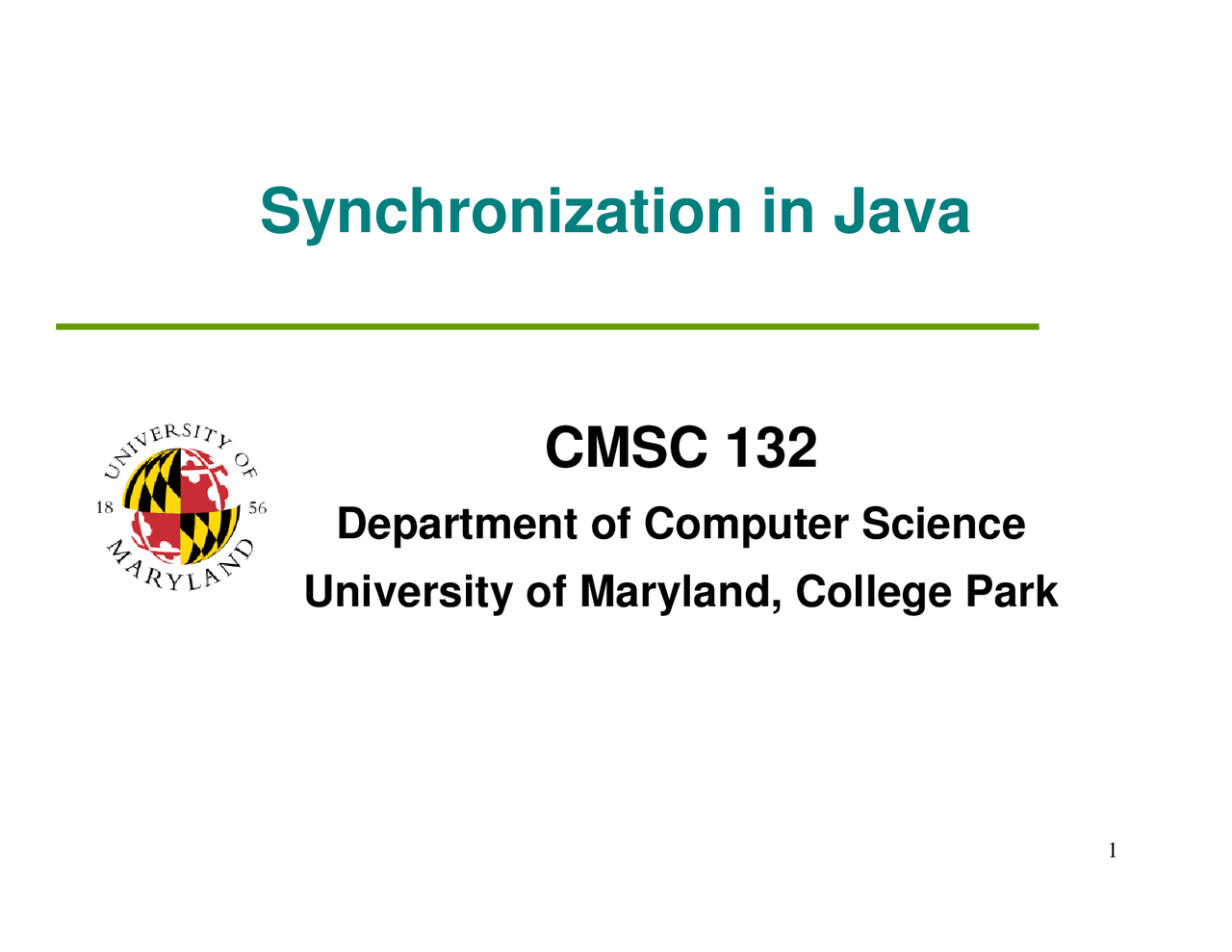 Lecture Slides For Synchronization In Java Cmsc 132 Docsity 8067