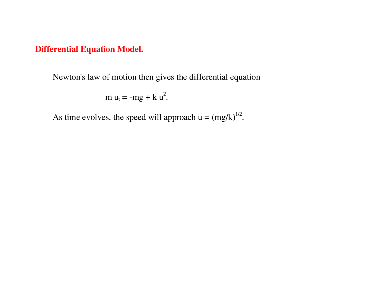 Differential Equation Model for Numerical Applications to Differential ...