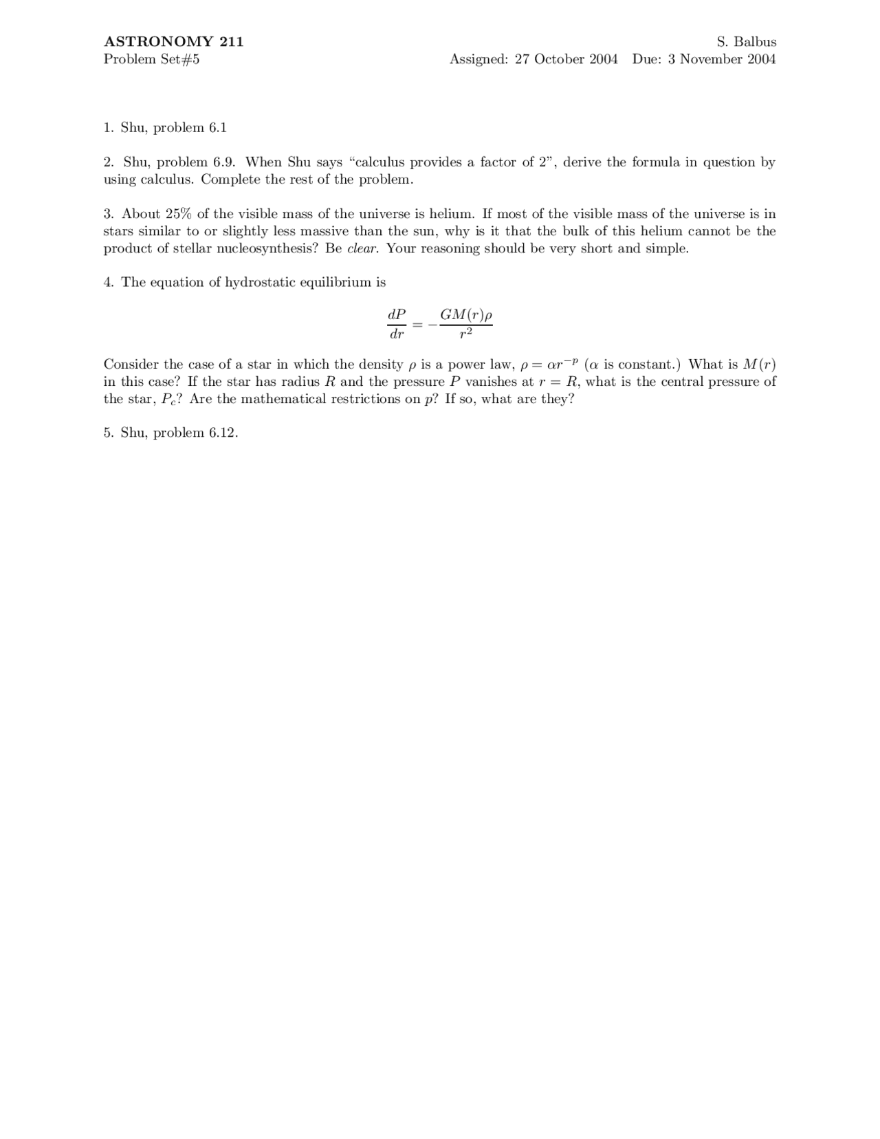 5 Questions For Problems Set 5 Introduction To Astrophysics I Astr