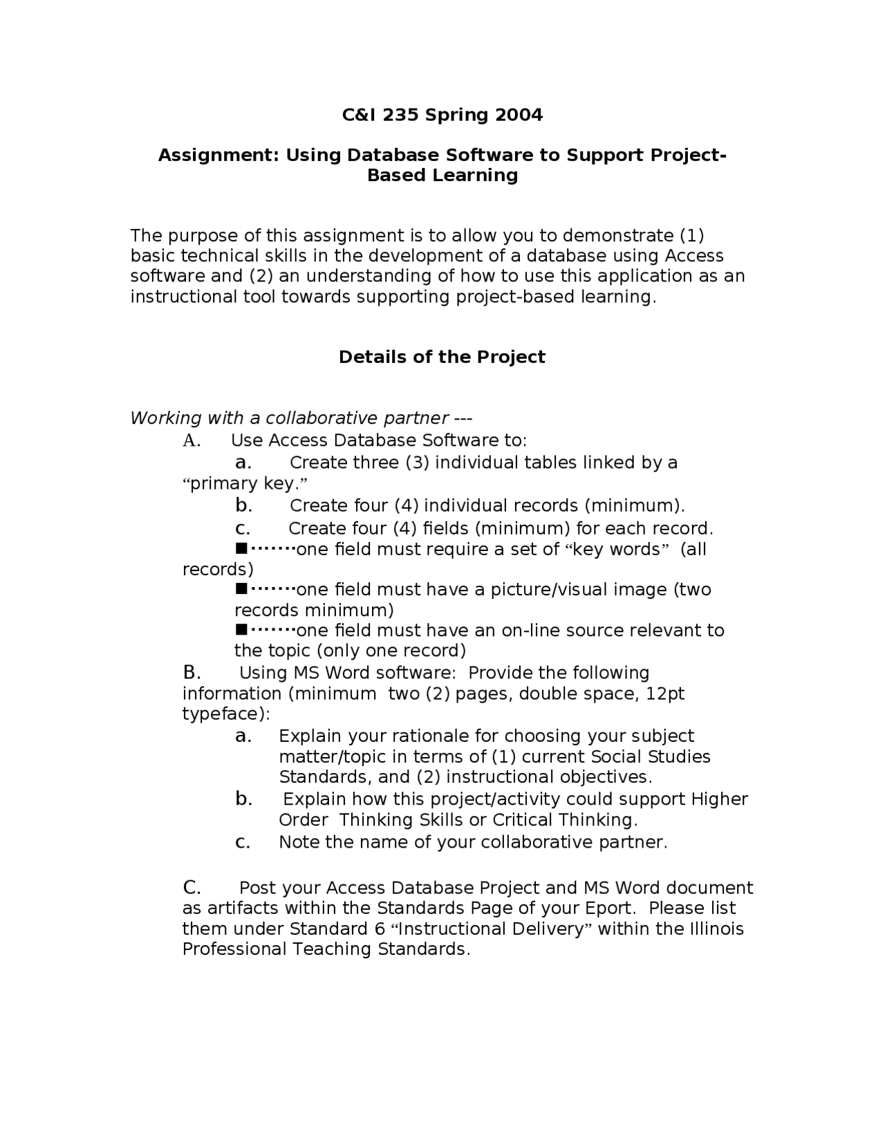 Using Database Software To Support Project Based Leaning Assignment Ci 335 Docsity