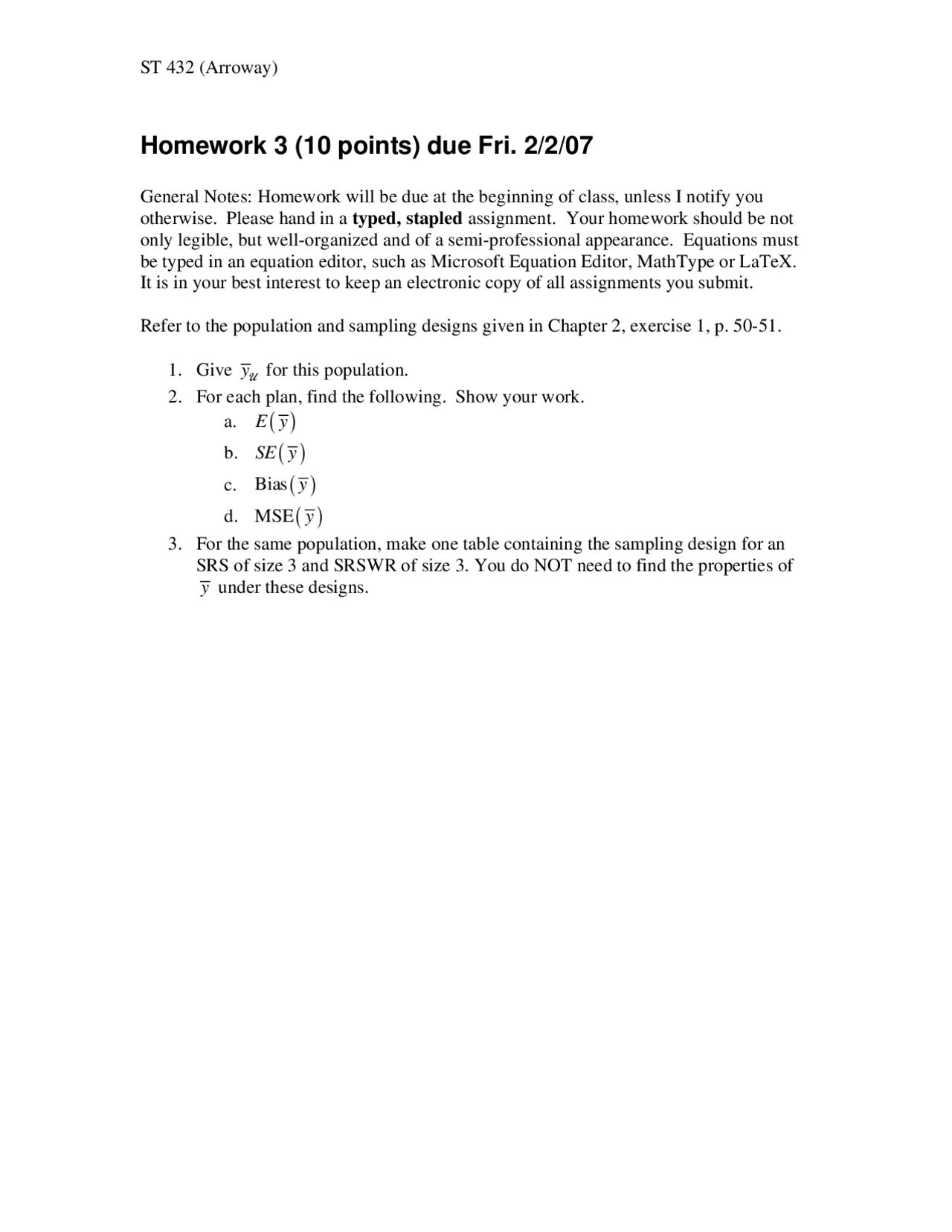 Homework 3 Introduction To Survey Sampling Fall 2007 St 432 Docsity