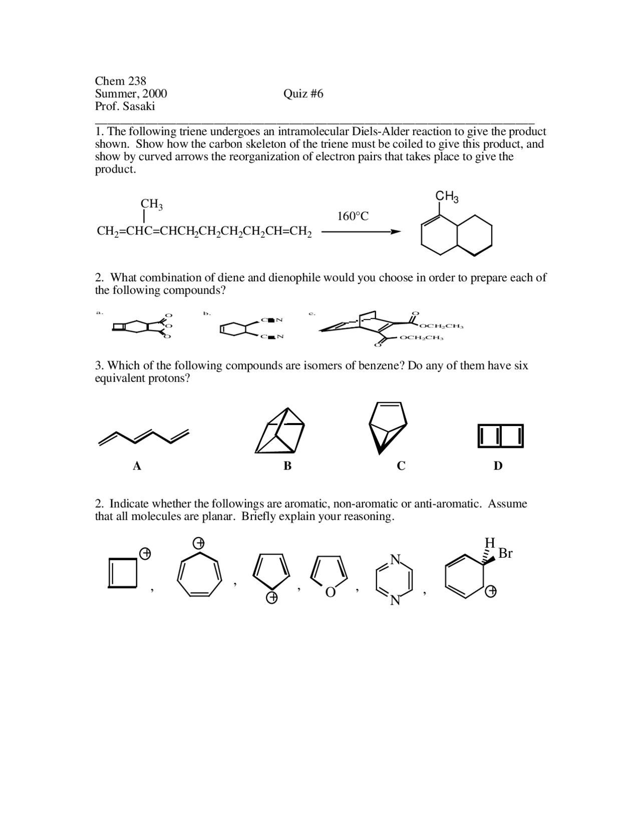 Organic Chemistry Quiz 6 Problems Summer 2006 CHEM 238 Docsity organic-chemistry-quiz-6-problems-summer-2006-chem-238-docsity