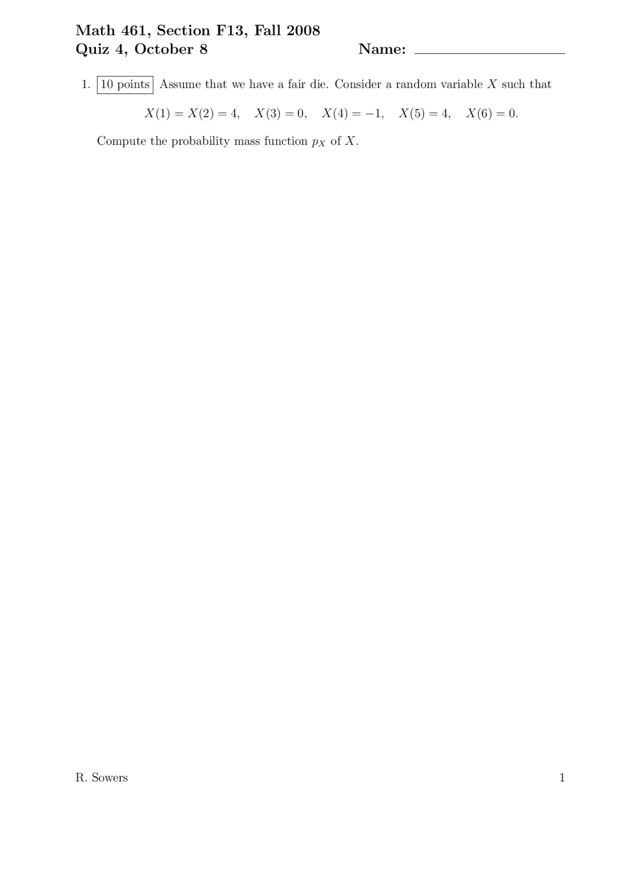 Solved Quiz 4 - Probability Theory - Fall 2008 | MATH 461 - Docsity