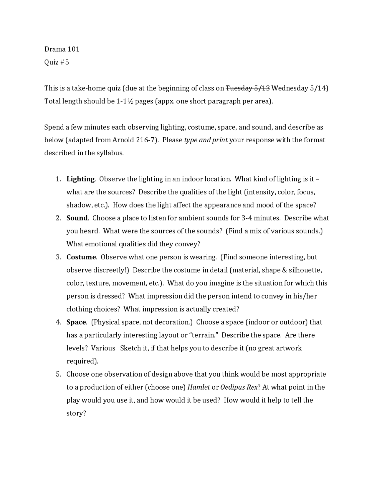 Lighting, Sound, Costume, Space - Quiz 5 | Introduction to Theatre ...