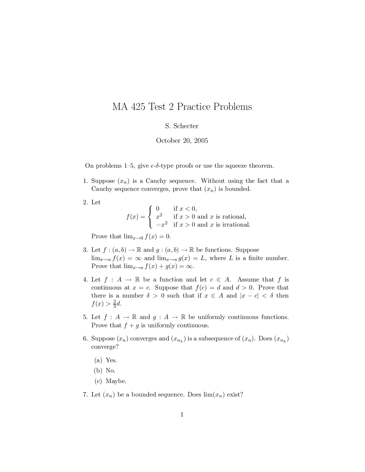Test 2 Practice Problems Mathematical Analysis I Ma 425 Exams
