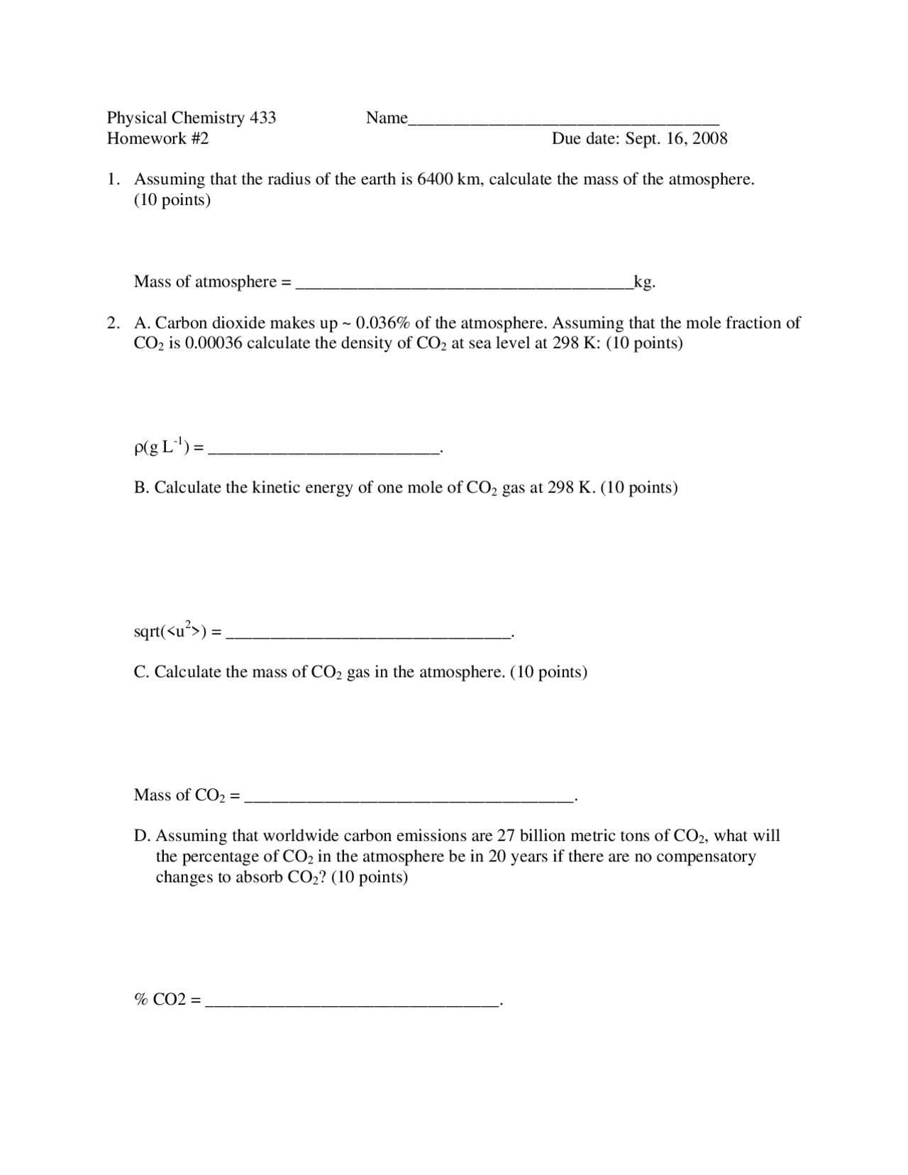 4 Questions For Homework 2 Physical Chemistry Ii Ch 433 Docsity