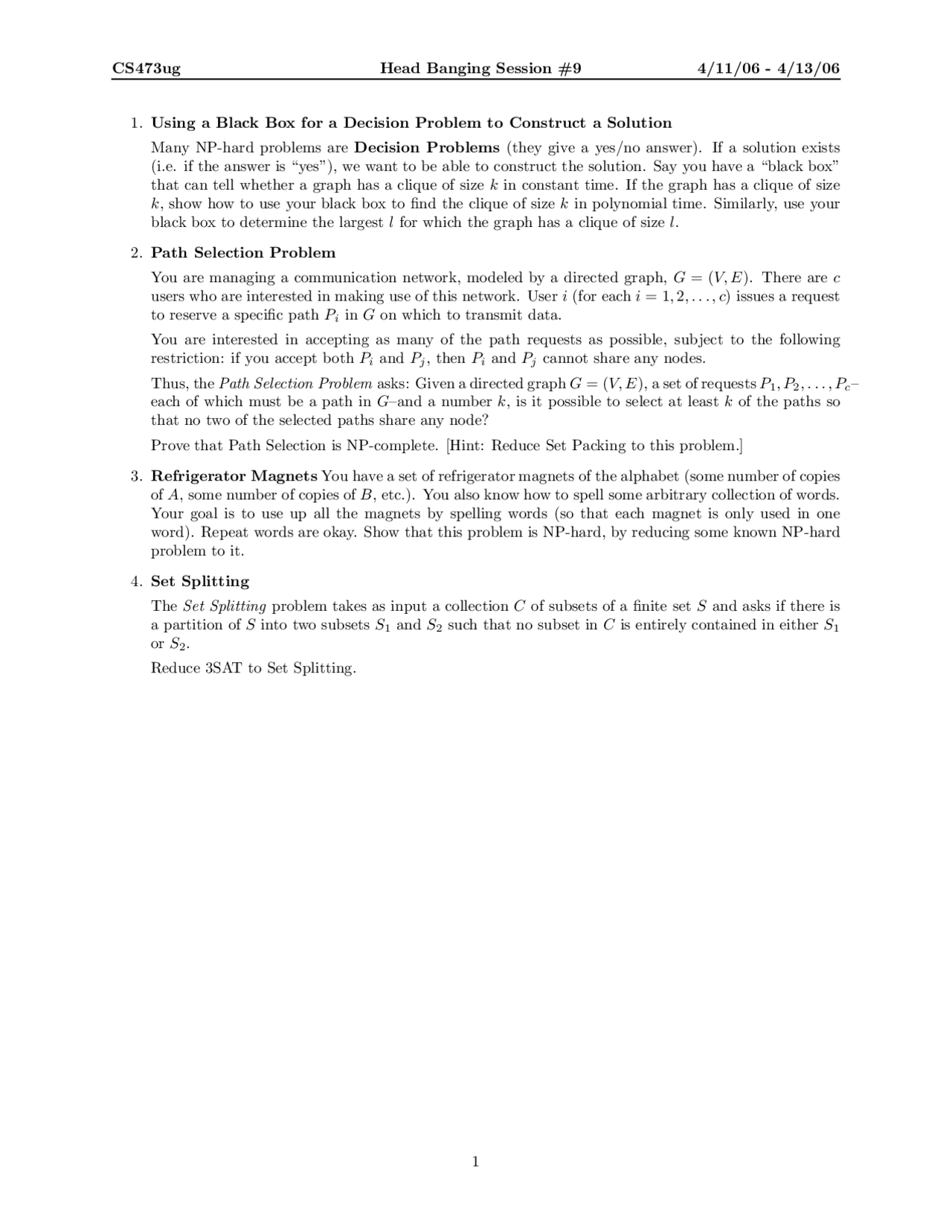 4 Problems On Fundamental Algorithms Head Banging Session 9 Cs 473