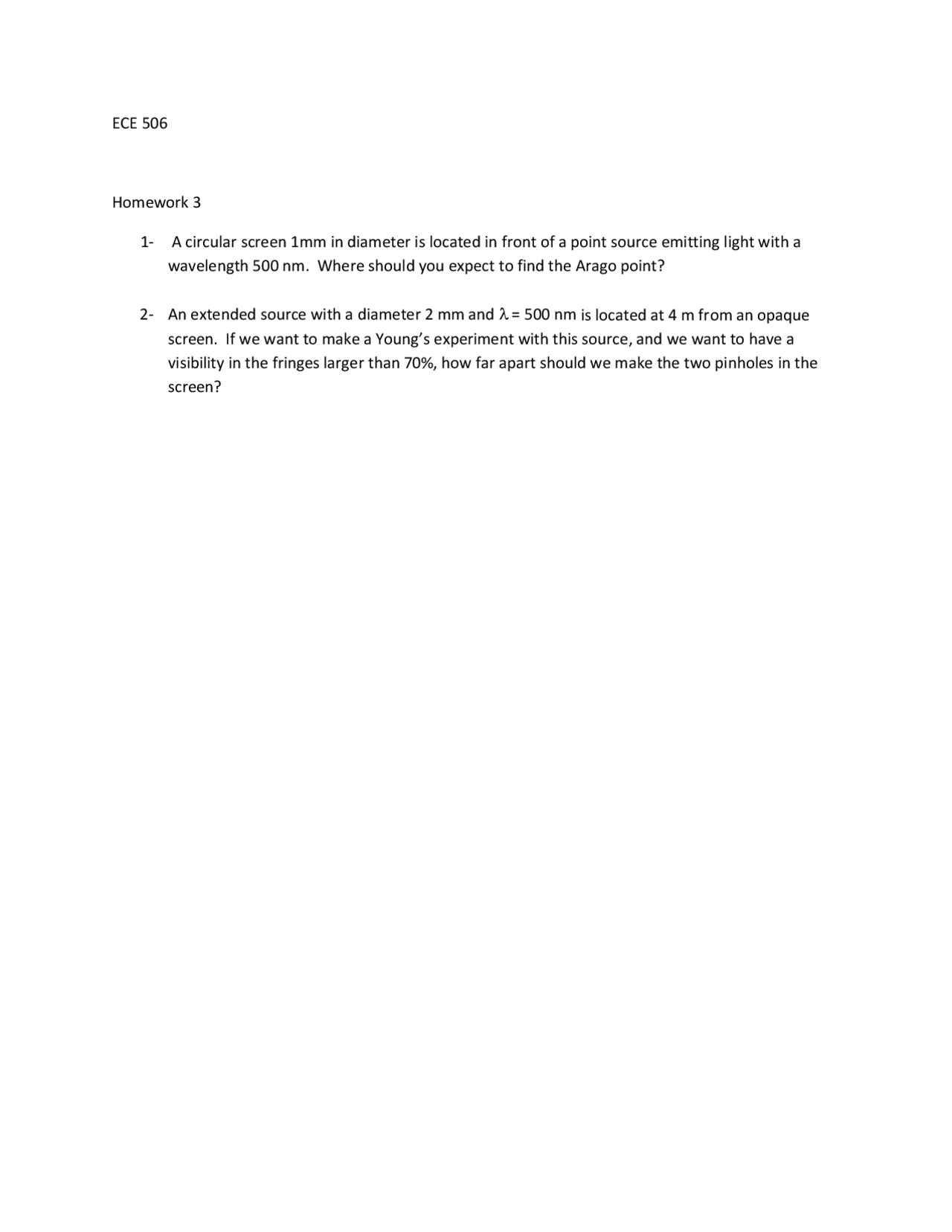 Optical Interferometry And Laser Metrology Homework 3 Ece 506 Docsity