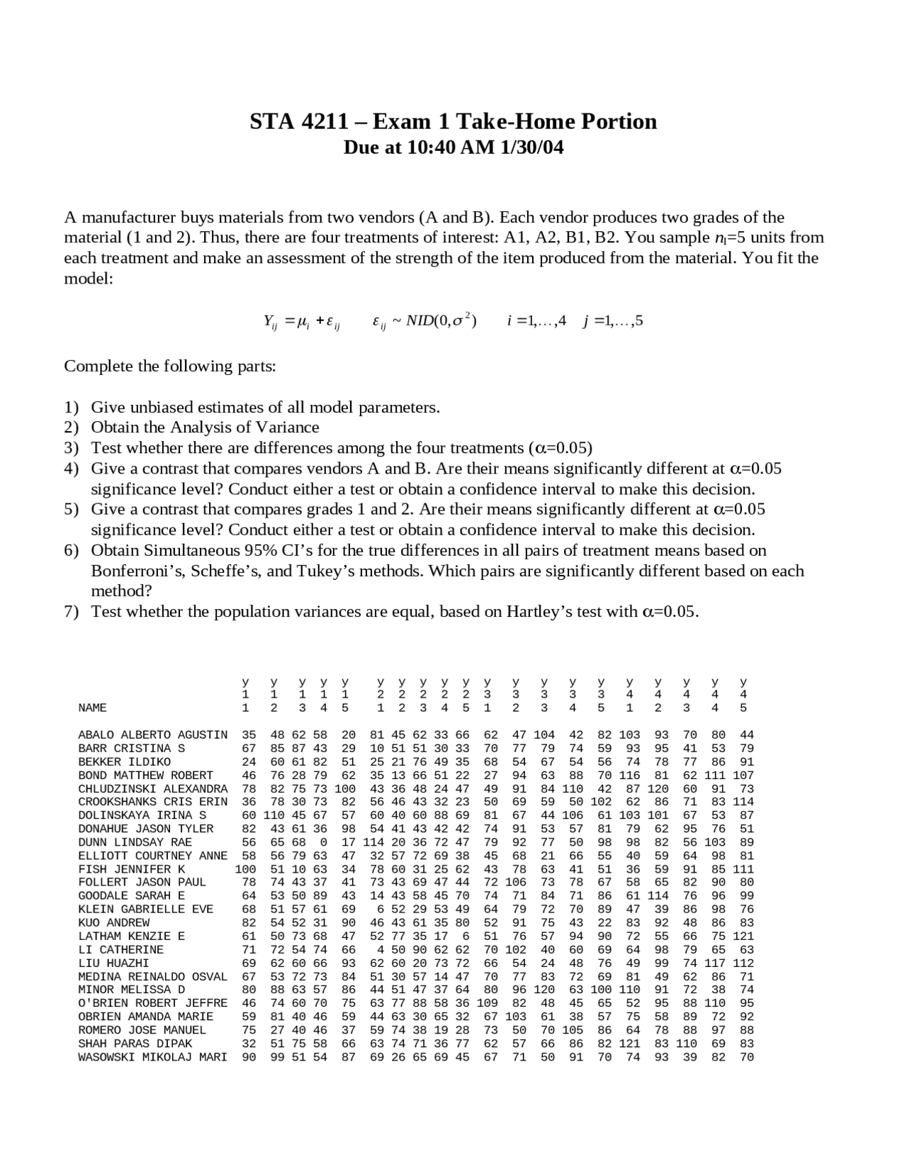 Exam 1 Take Home Questions - Design of Experiments | STA 4211 | Exams Statistics | Docsity
