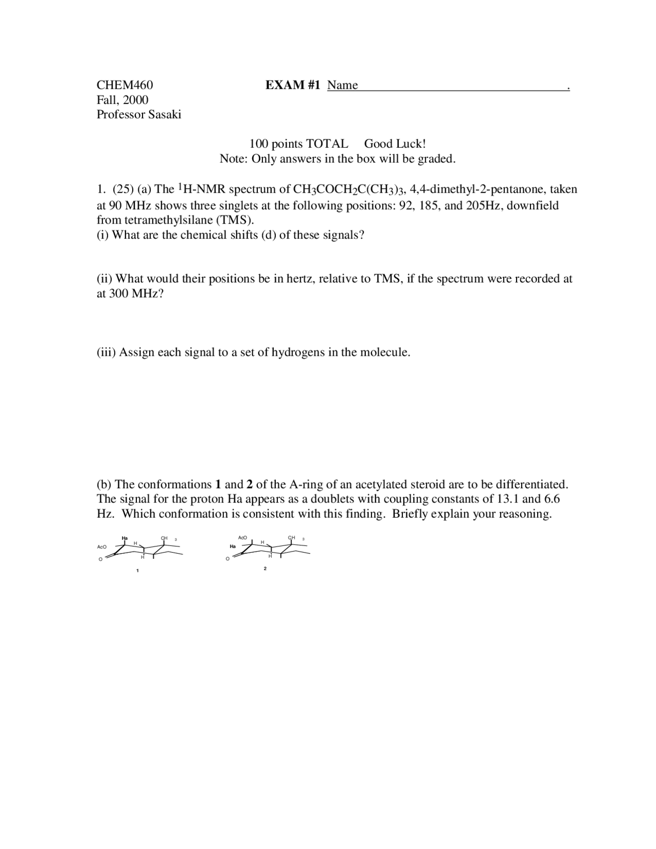 Exam 1 Sample Questions - Spectroscopic Molecular Identification | CHEM ...