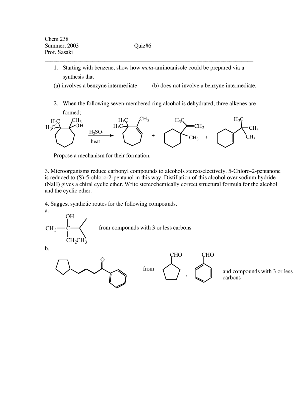 Organic Chemistry Quiz 6 Summer 2003 Chem 238 Docsity