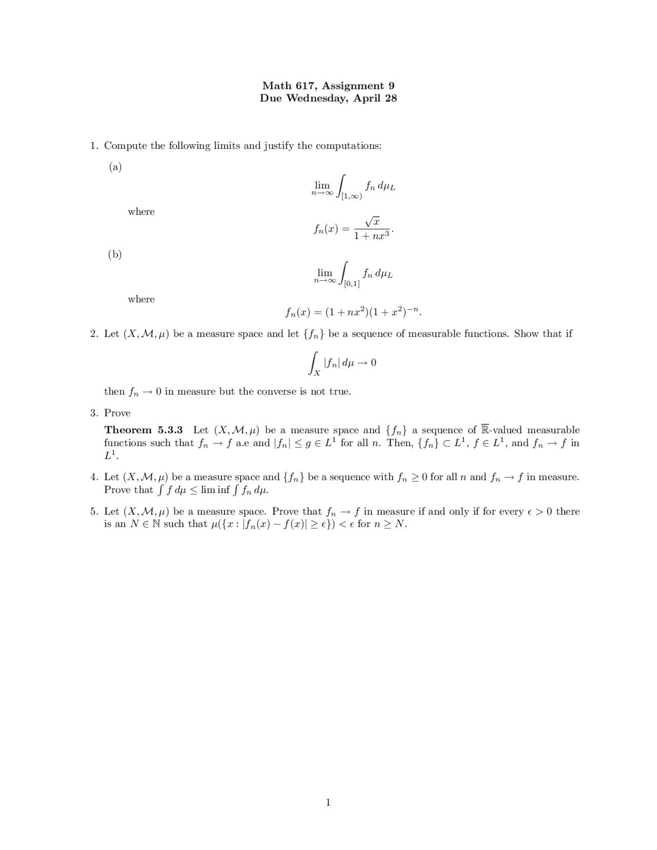 Assignment 9 Unsolved Questions Integration And Measure Theory Math 617 Docsity