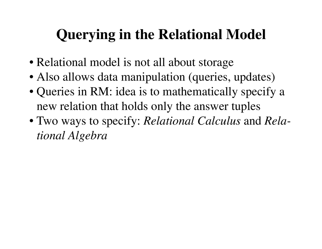Notes on Querying in Relational Model | CIS 4301 - Docsity