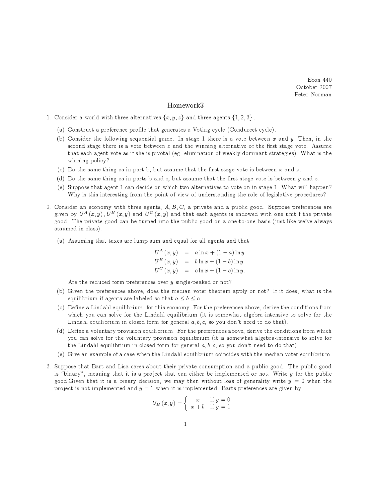 Econ 440 Homework3: Voting Cycles, Public Goods, and Equilibria - Prof ...