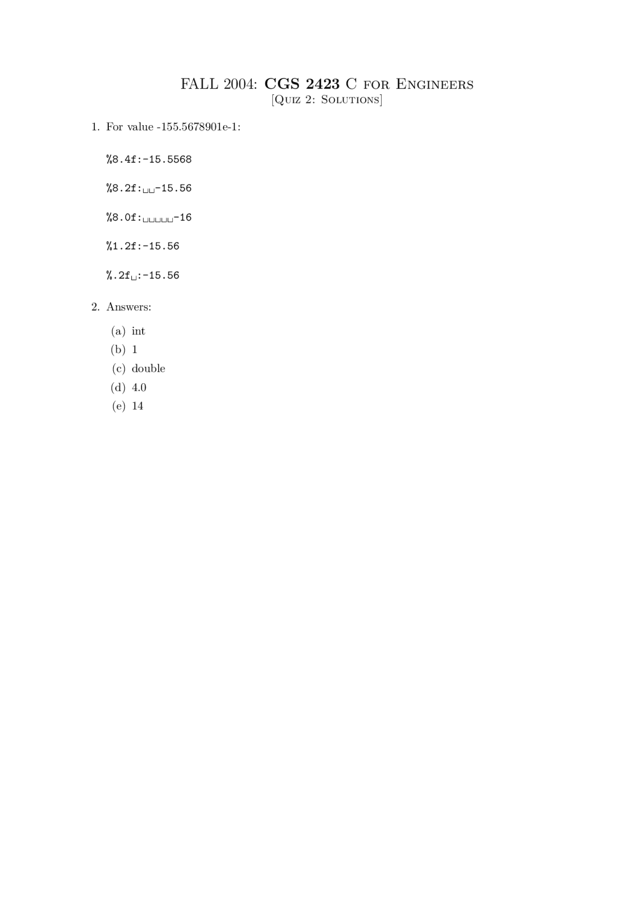 Quiz 2 Solution C For Engineers Cgs 2423 Docsity