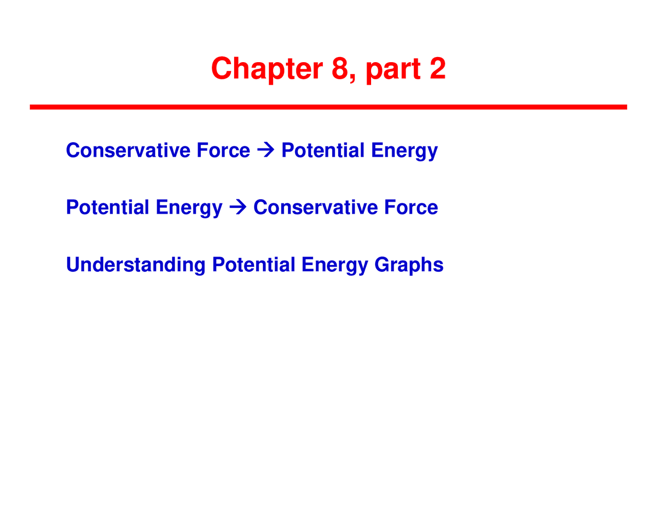 Conservation Force And Potential Energy Handout Phy 2048 Docsity