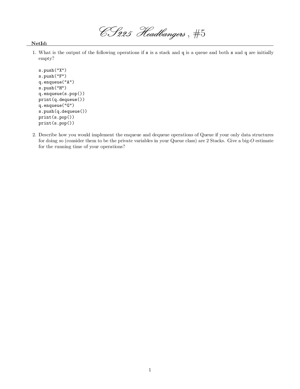 CS225: Stack and Queue Operations | Quizzes Data Structures and Algorithms | Docsity