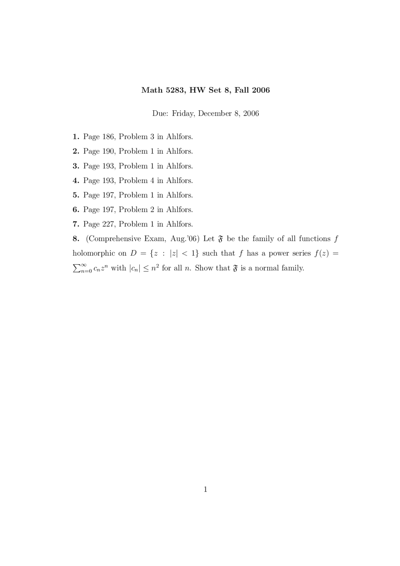 Homework Set 8 Questions Complex Analysis I Math 5283 Docsity