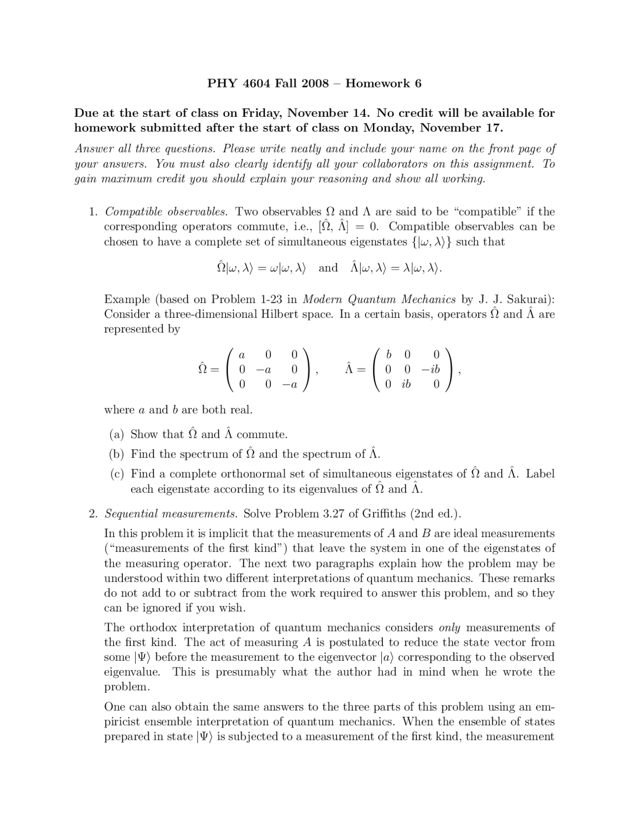 Homework #6 - Introduction to Quantum Mechanics I | PHY 4604 - Docsity