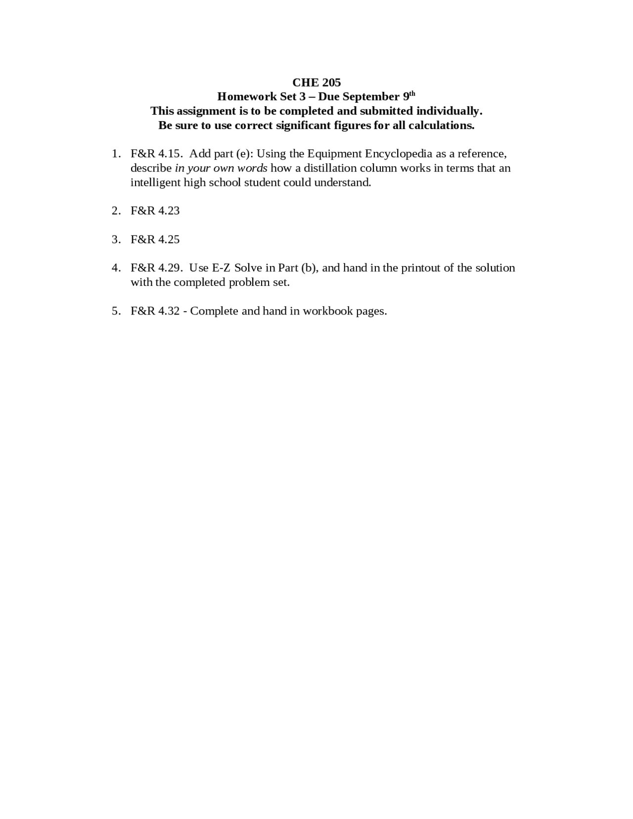 Homework Set 3 - Chemical Process Principles | CHE 205 - Docsity