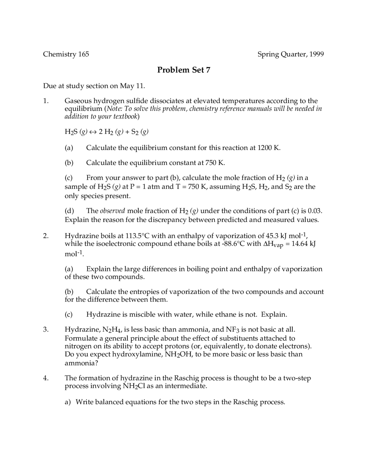 Gaseous Hydrogen Sulfide Dissociates At Elevated Temperature Chem 165