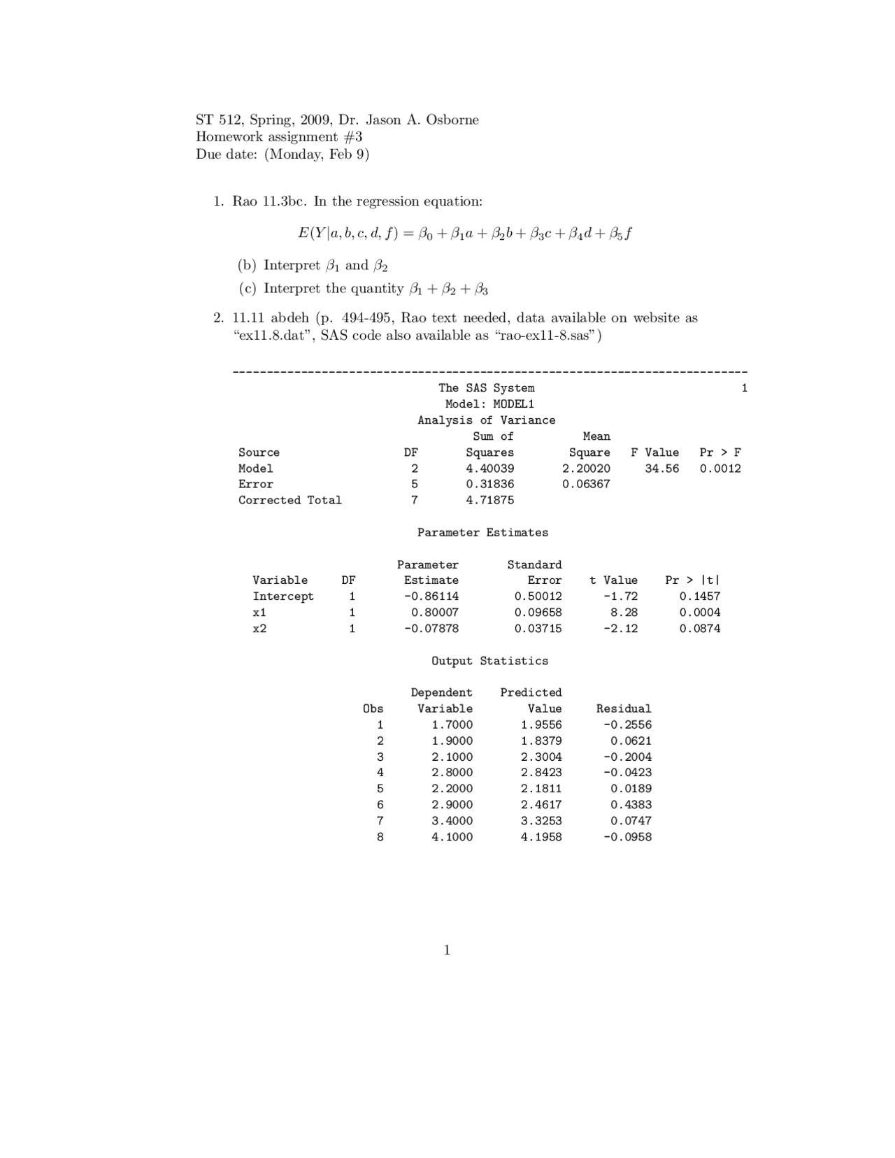 The Sas System Analysis Of Variance Homework 3 St 512 Docsity