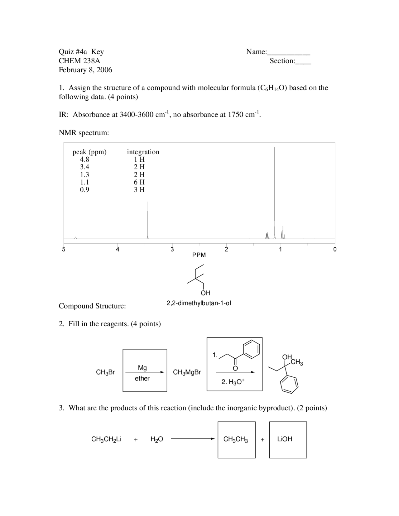 Quiz 4 Practice Questions Organic Chemistry Chem 238 Docsity