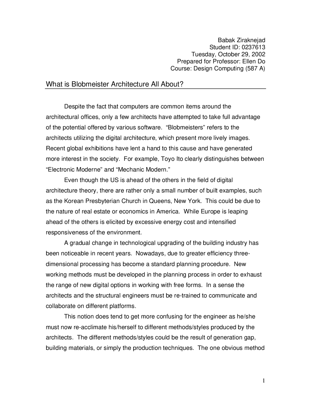 What is Blobmeister Architecture All About - Design Computer Theory | ARCH 587 - Docsity