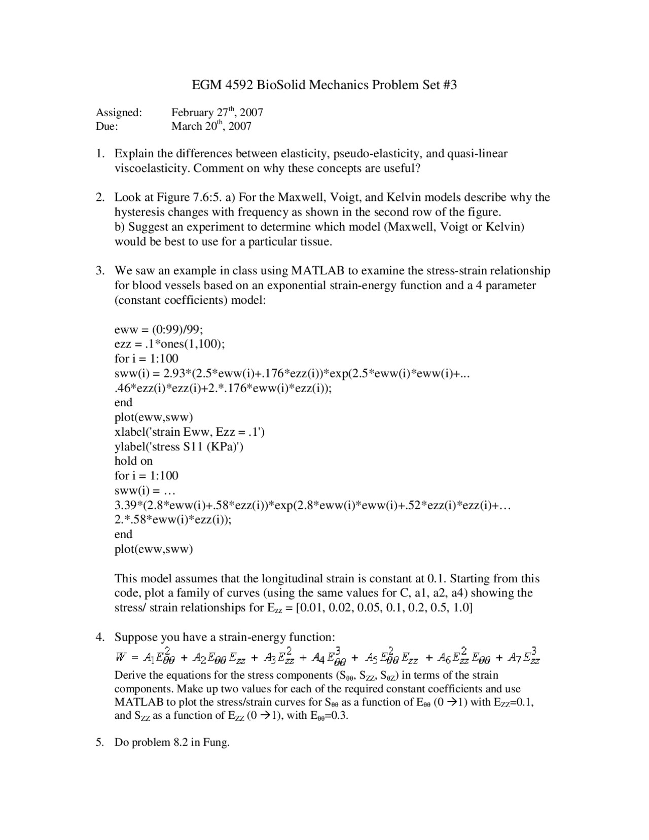 Biosolid Mechanics: Elasticity, Viscoelasticity, and Strain-Energy Functions - Prof. Scott ...