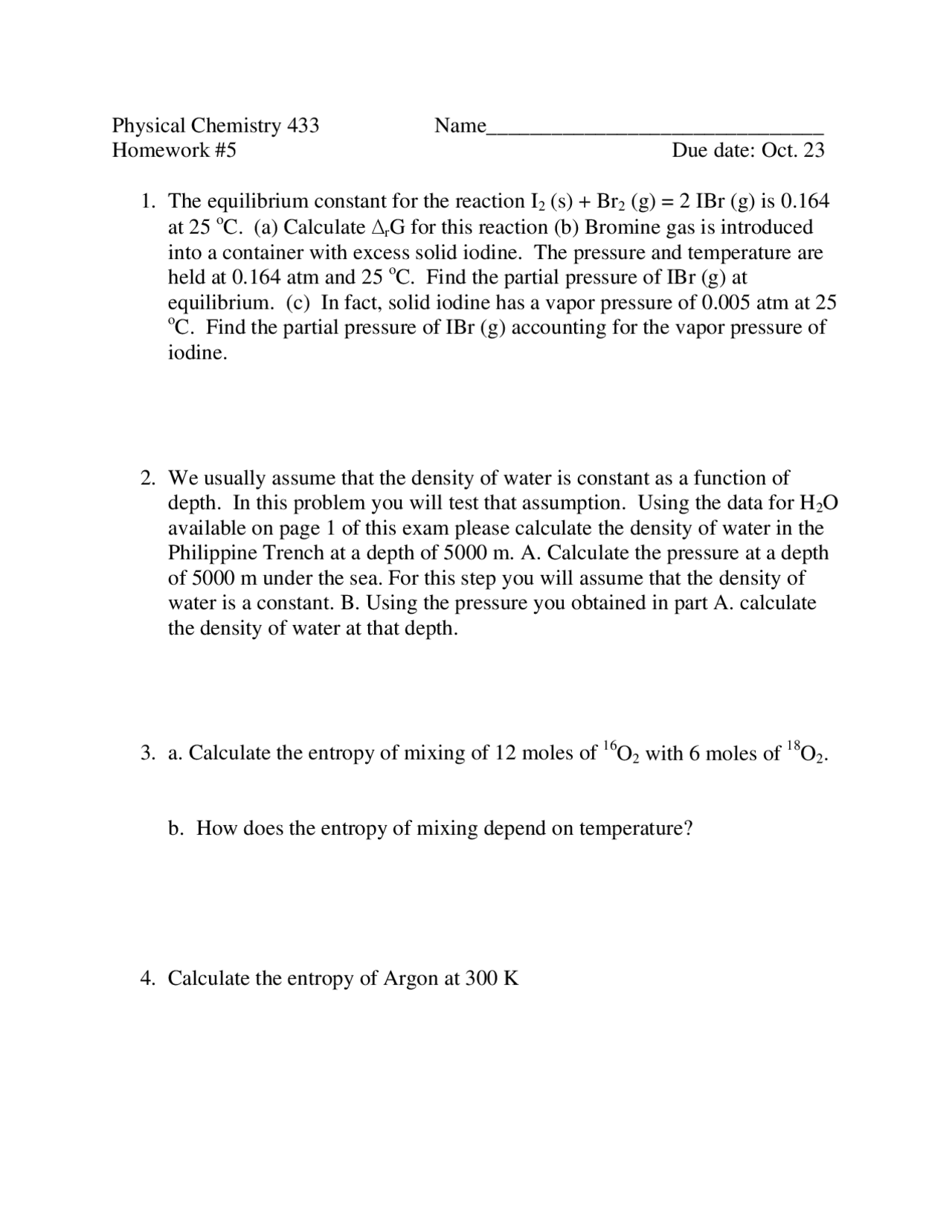 Homework 5 Questions For Physical Chemistry Ii Ch 433 Docsity