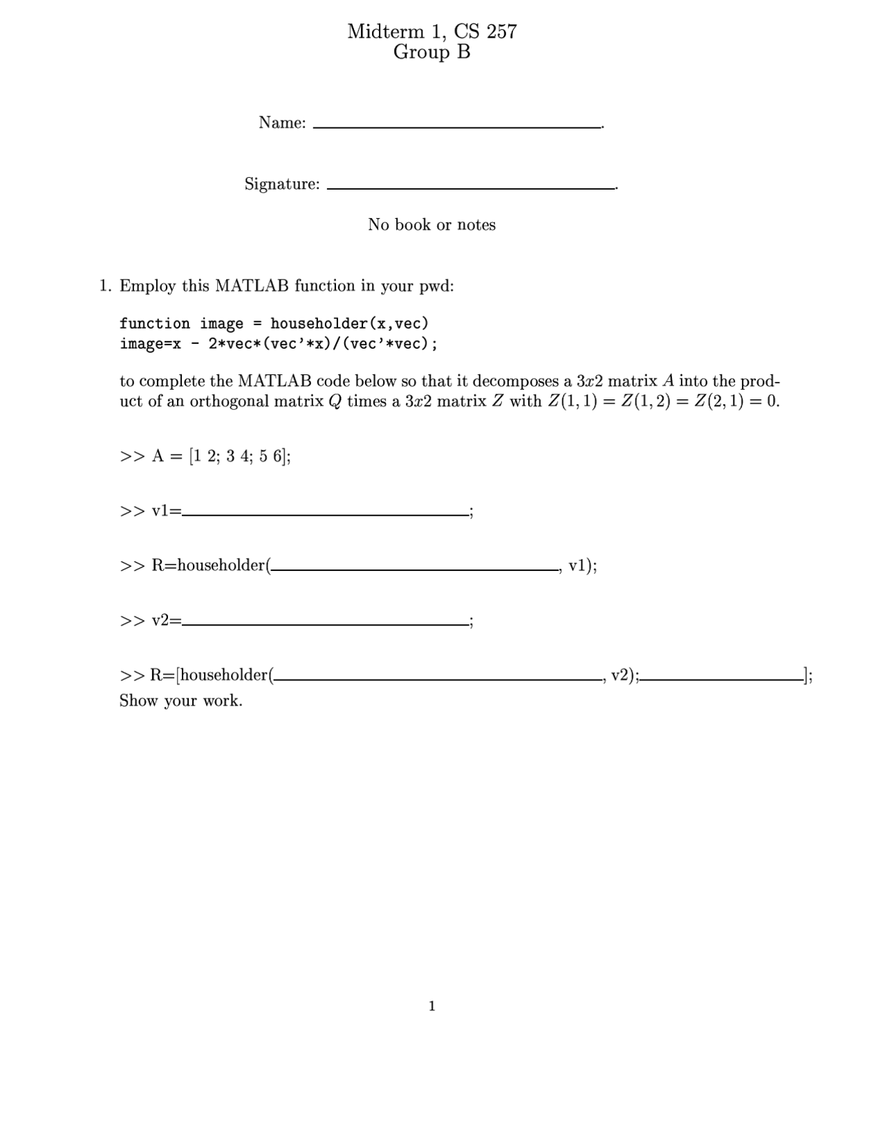5 Questions On Numerical Methods Midterm Examination Cs 257 Docsity
