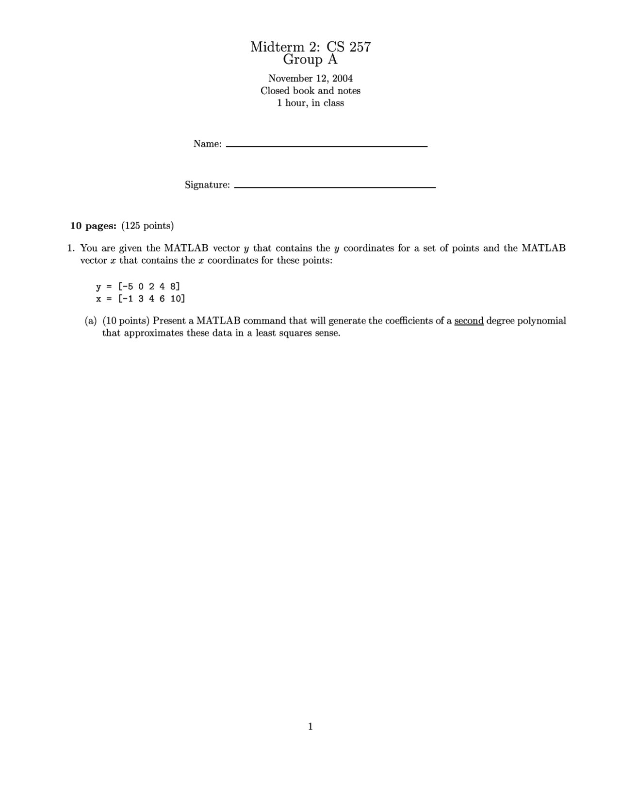 Practice Midterm Examination 2 Numerical Methods Cs 257 Docsity
