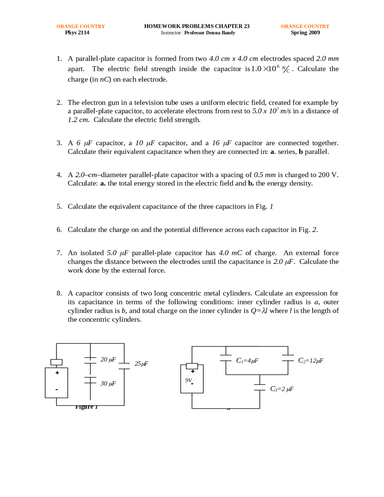 8 Problems On Charge And Electric Field Assignment 23 Phys 2114