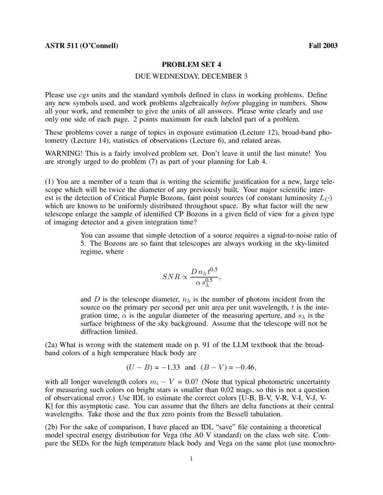 7 Questions For Problem Set 4 Astronomical Techniques Astr 5110