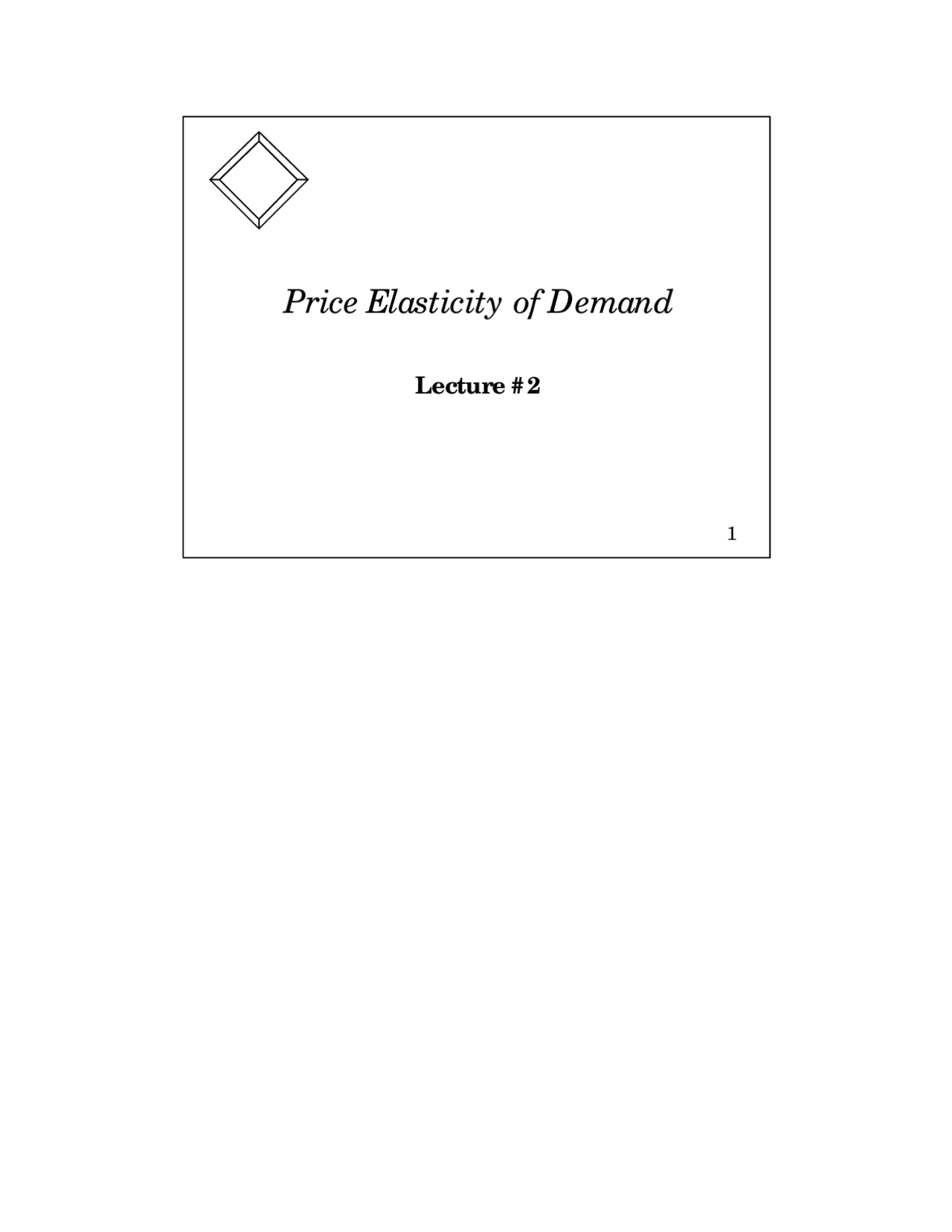 Price Elasticity Of Demand Lecture Slides Are 012 Docsity