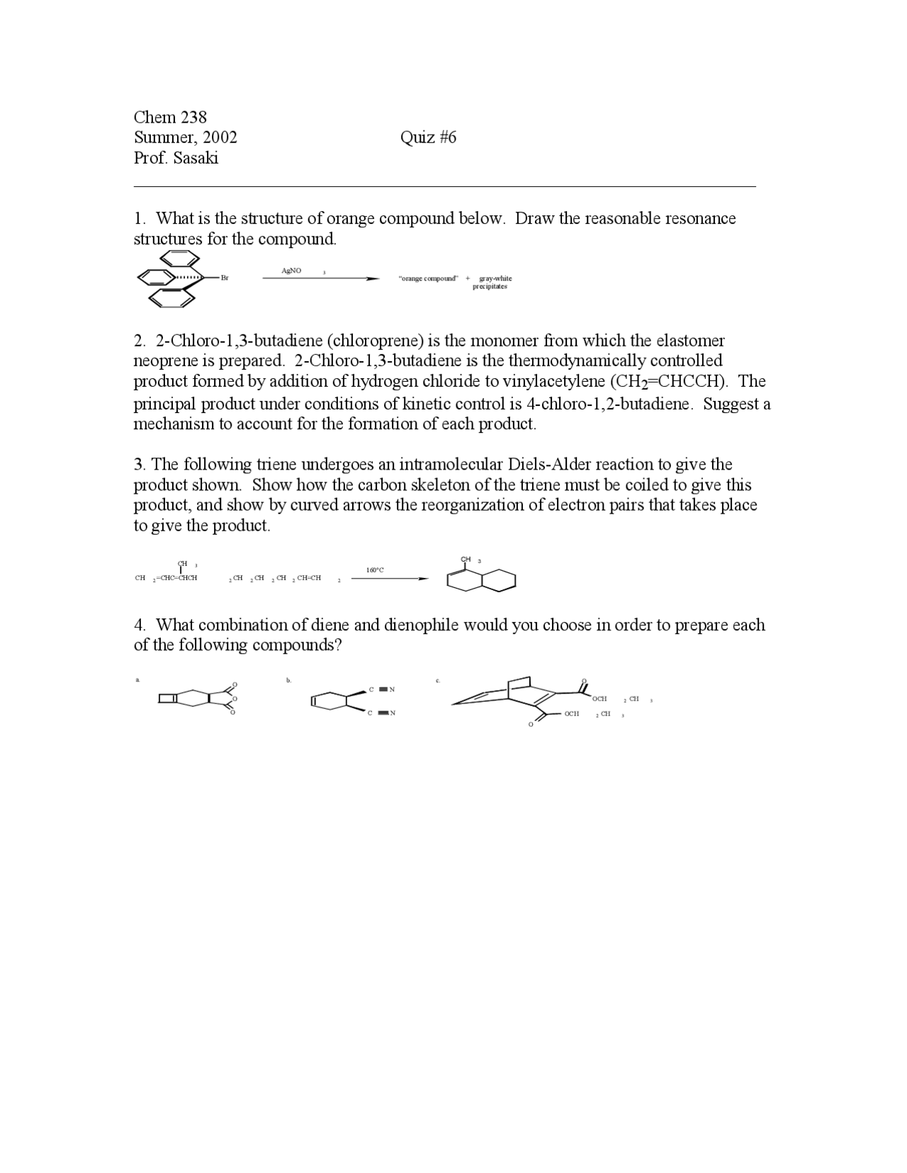 Quiz 6 With 4 Questions For Organic Chemistry Chem 238 Docsity