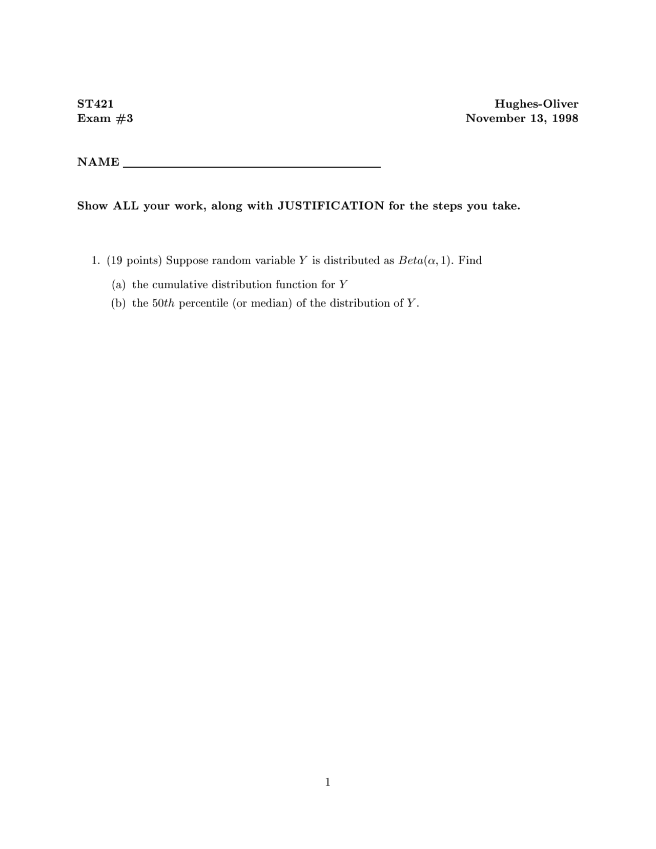 Exam 3 Fall 1998 Introduction To Mathematical Statistics I St 421