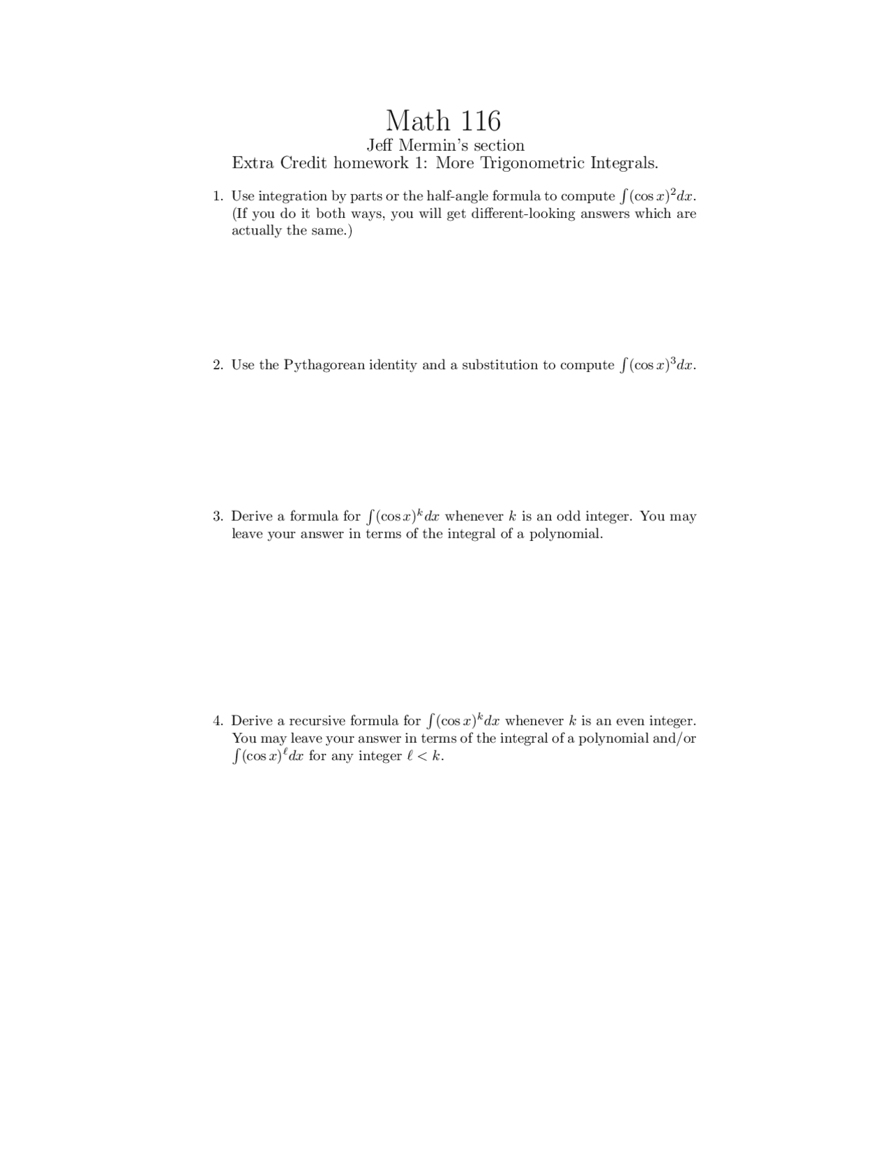 More Trigonometric Integrals Homework 1 With 4 Questions Math 116