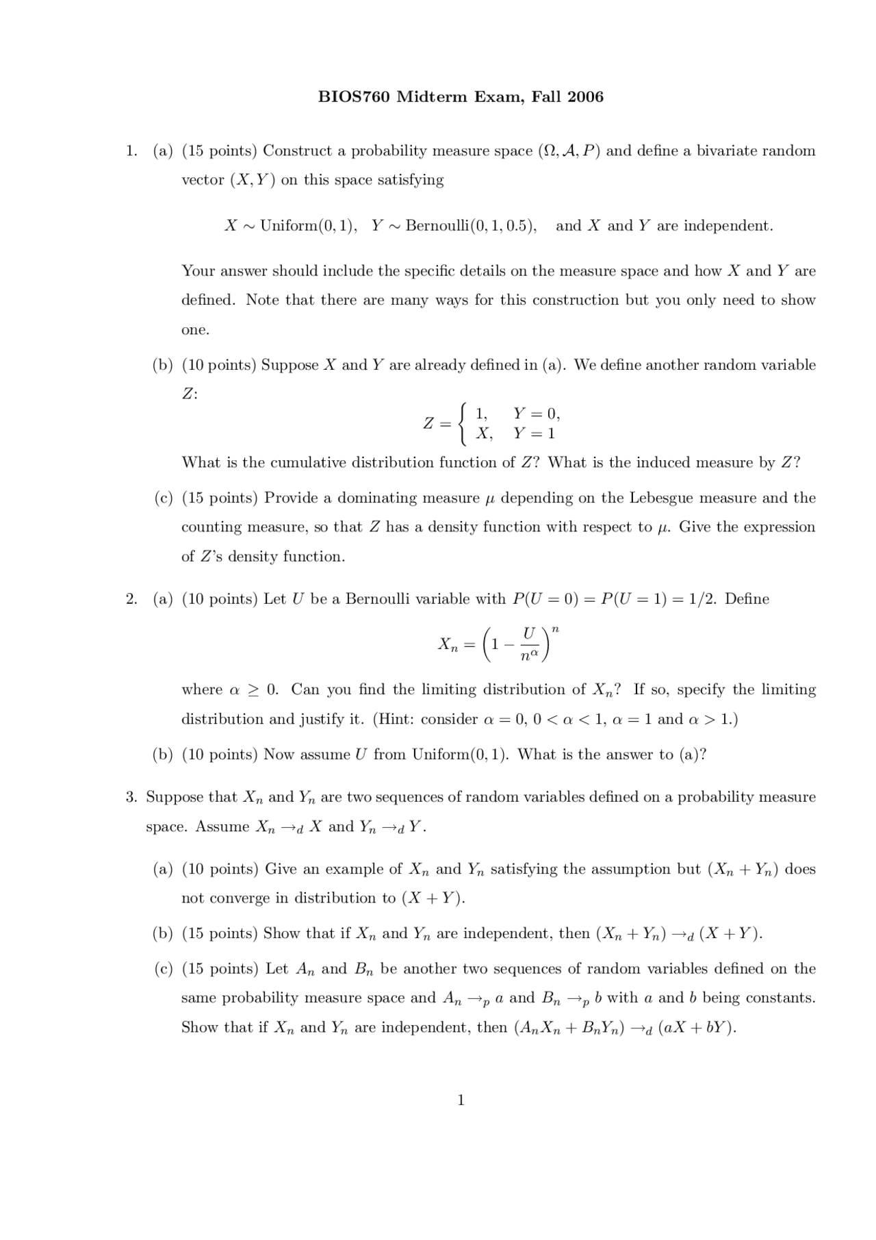 Exam Fall 2006 - Advanced Probability and Statistical Inference I ... Exam Fall 2006 - Advanced Probability and Statistical Inference I ...