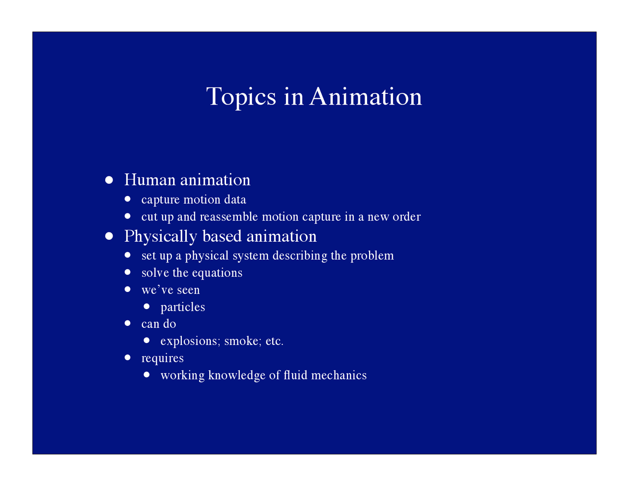 Motion Capture And Human Animation Slides Cs 418 Docsity
