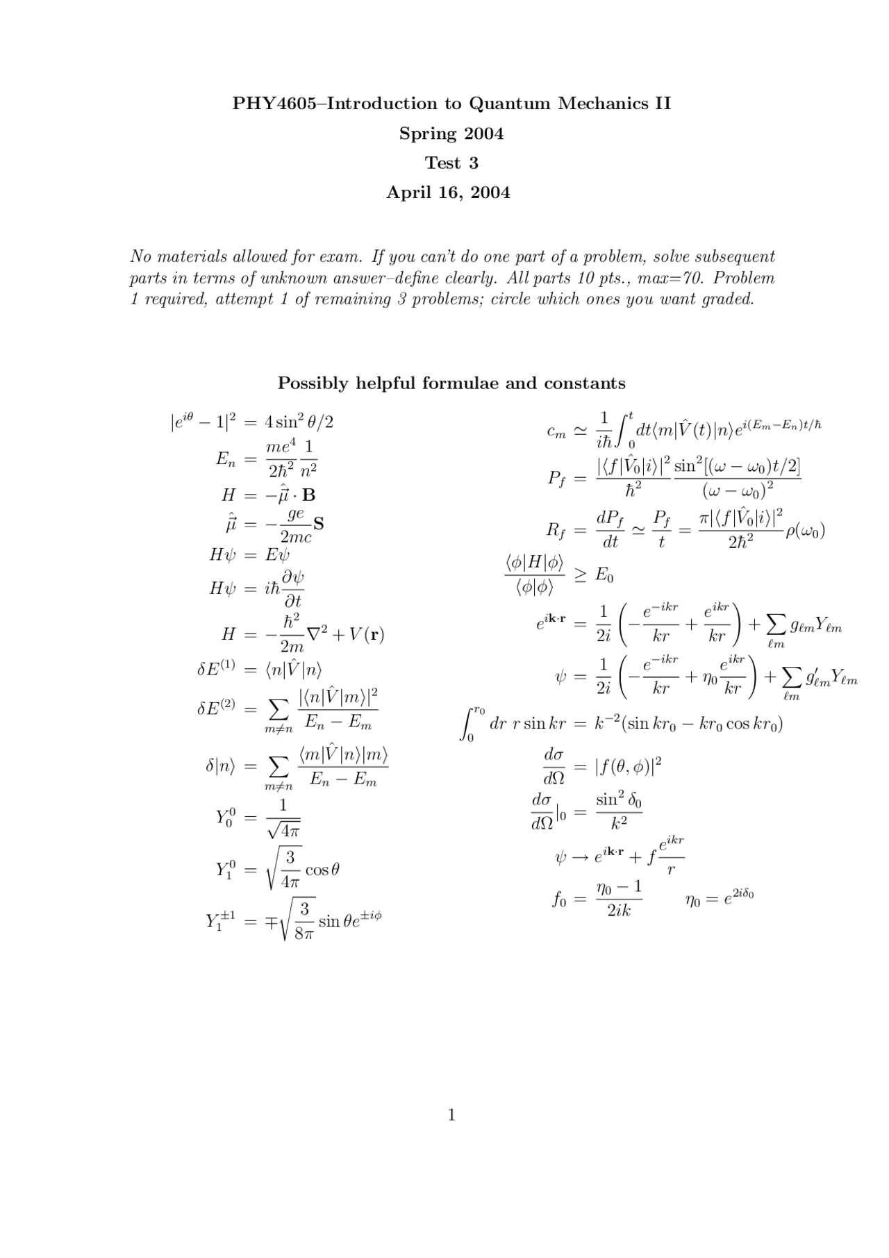 Introduction to Quantum Mechanics II - Past Paper Questions | PHY 4605 - Docsity